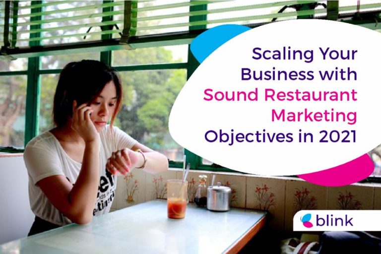 Before You Scale, Define your Restaurant Marketing Objectives - Blink