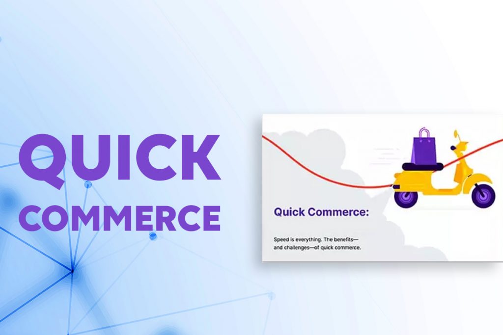 4 Ways to Boost Profits Through Quick Commerce - Blink